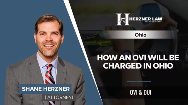 How An OVI Will Be Charged In Ohio - Herzner Law